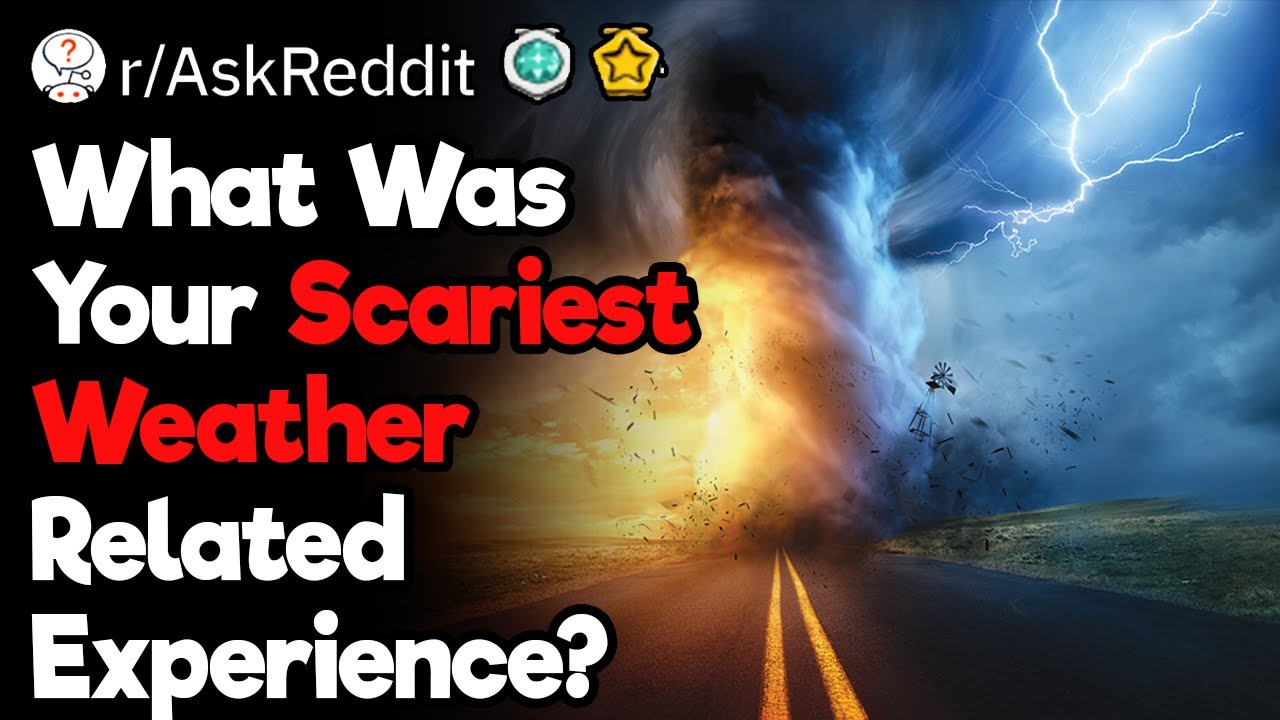 Scariest Weather in the World - YouTube