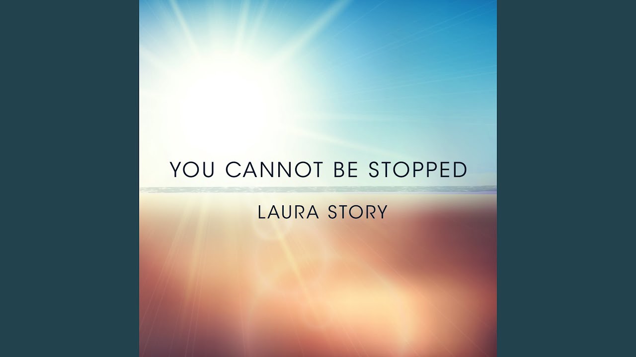 You Cannot Be Stopped - YouTube Music