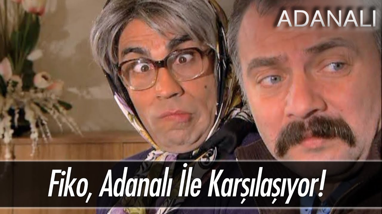 Fiko ile Adanalı karşılaşıyor - Adanalı - YouTube
