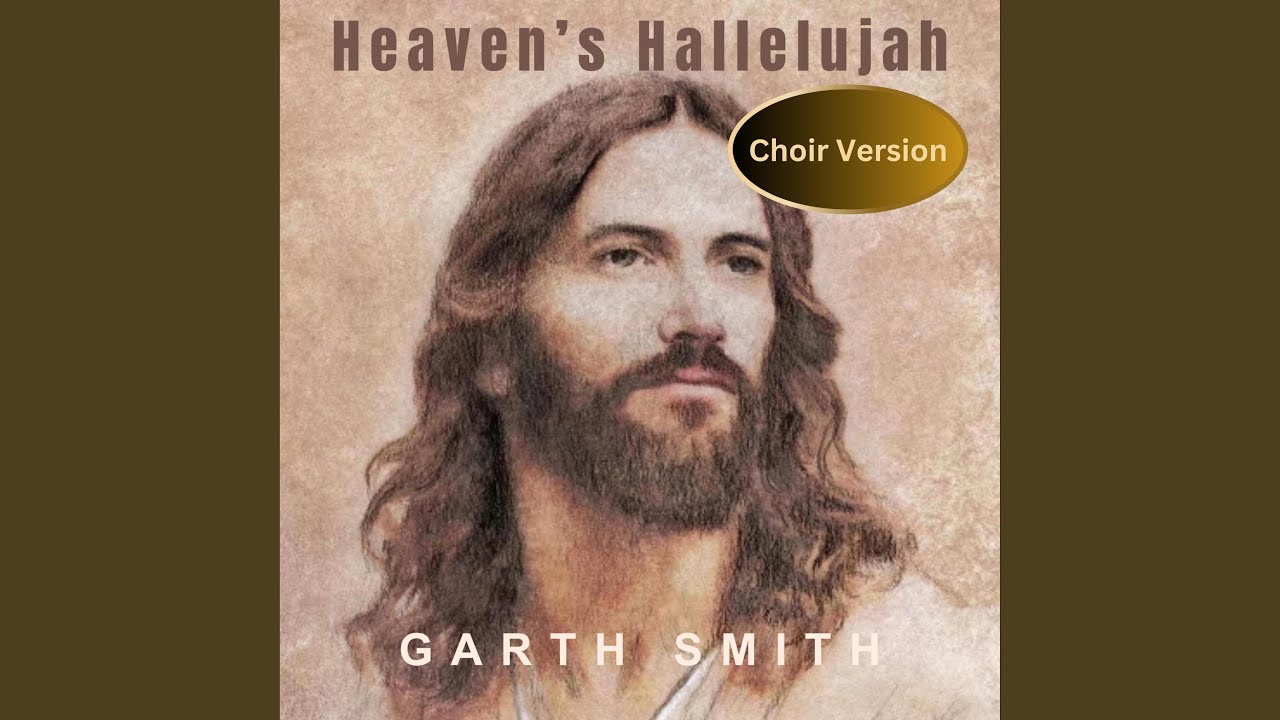 Heaven's Hallelujah (Choir Version) - YouTube