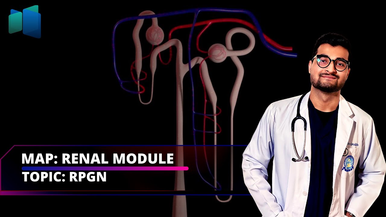 Renal Module: RPGN - YouTube