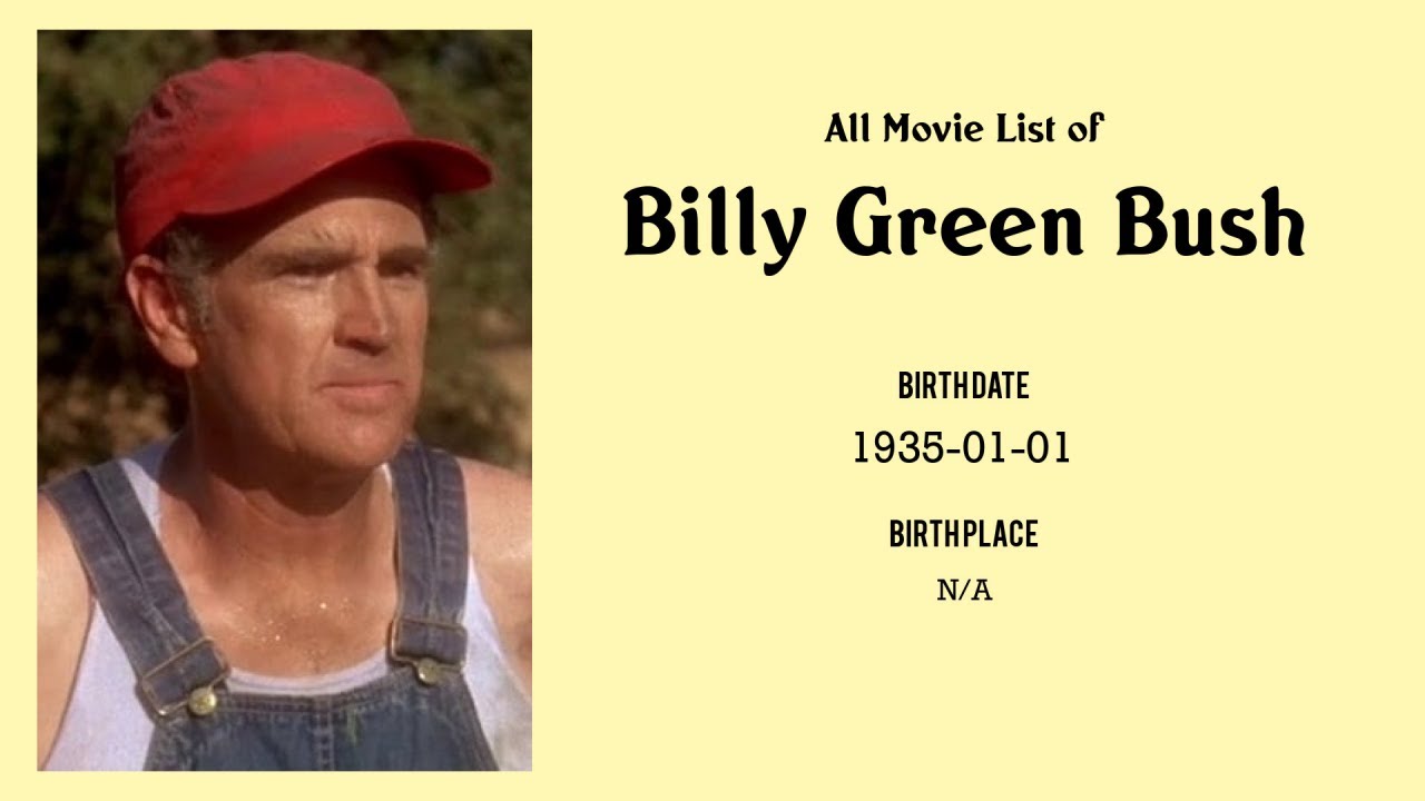 Billy Green Bush