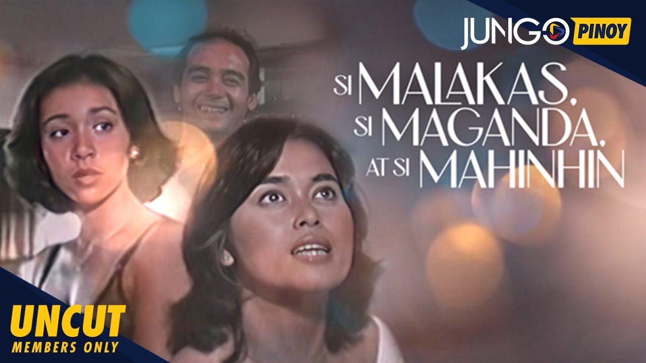 Si Malakas, Si Maganda, At Si Mahinhin | Elizabeth Oropesa | Full Uncut ...