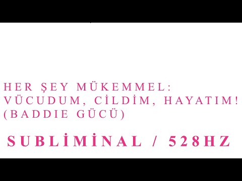 Mükemmel Vücut, Cilt, Saç, Yüz, Dişler, Zenginlik, Bomba Gardırop ve Herkes Hayran (Subliminal)