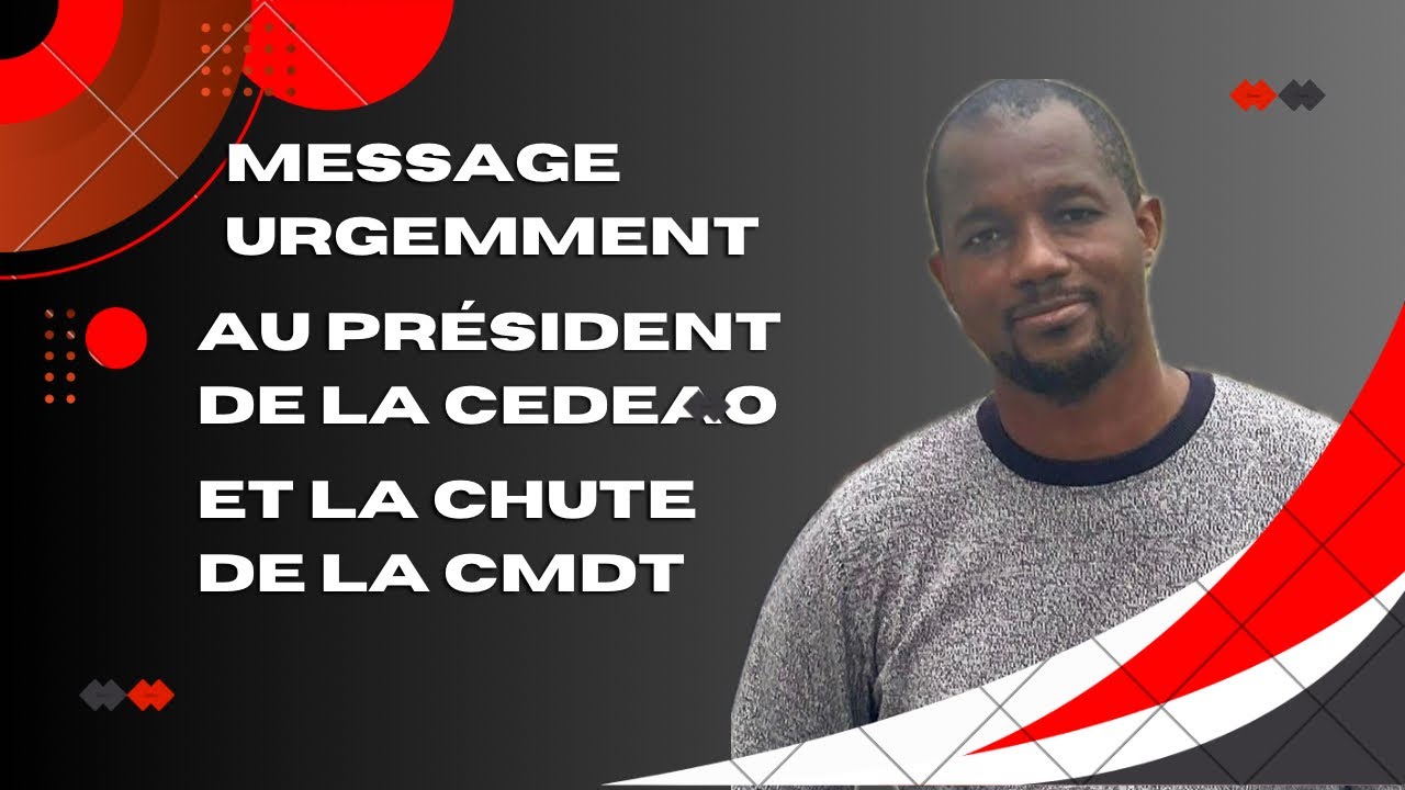 BOUBA FANÉ LANCE UN MESSAGE URGEMMENT AU PRÉSIDENT DE LA CEDEAO,ET S ...