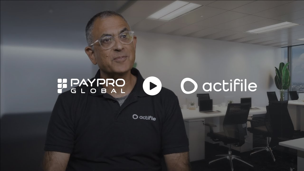 PayPro Global & Actifile: The Merchant of Record That Unlocks Global Markets - YouTube