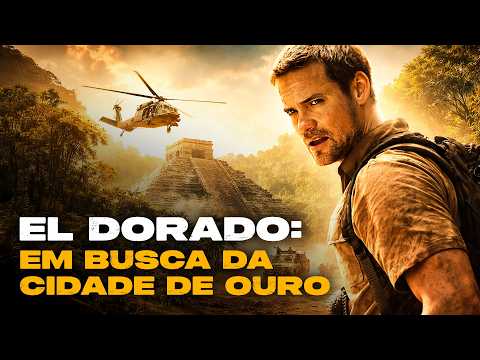 El Dorado: Em Busca da Cidade de Ouro | Filme de ação em português