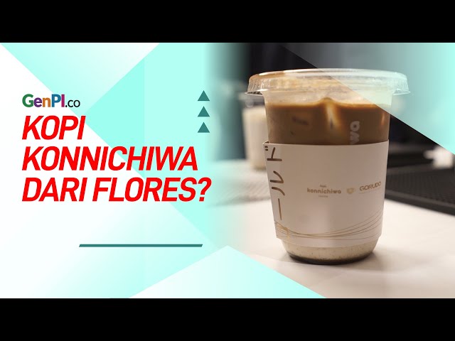 Video: Kopi Konnichiwa Punya Gorudo Beans Asli Flores, Sensasi ...