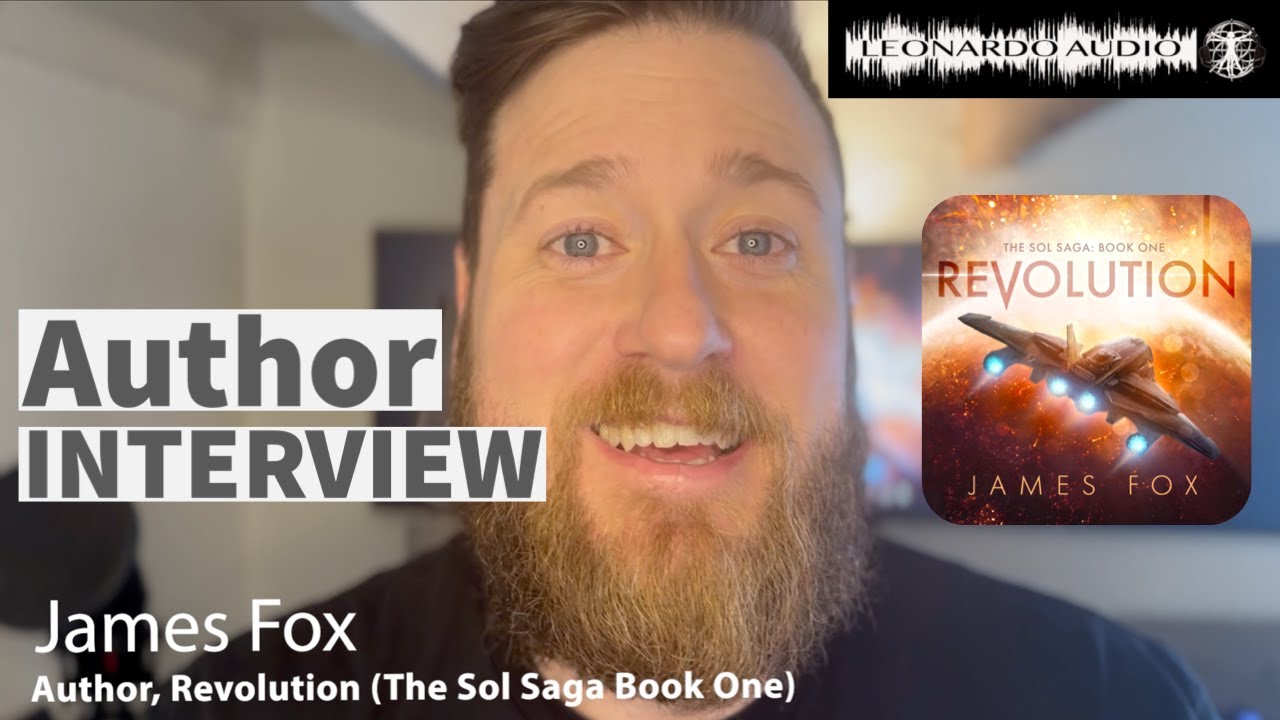 Author Interview with James Fox, Revolution (The Sol Saga Book One ...