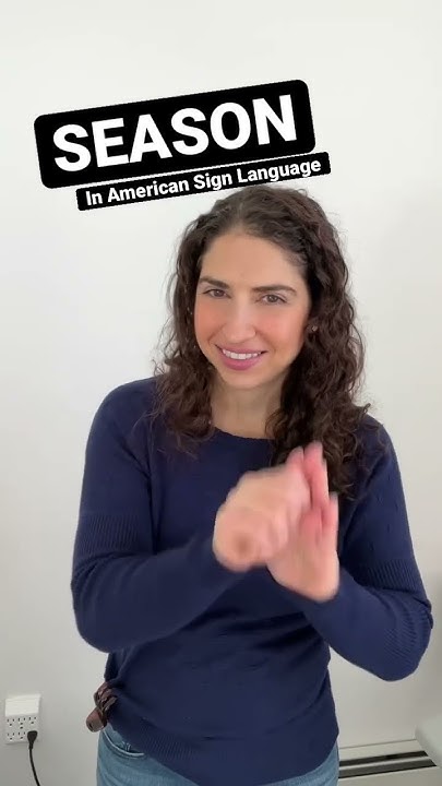 How to sign SEASON in American Sign Language! - YouTube