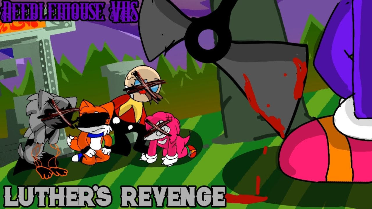 Luther Revenge- Other Friends But Is Needlemouse VHS Part 2- Animation ...