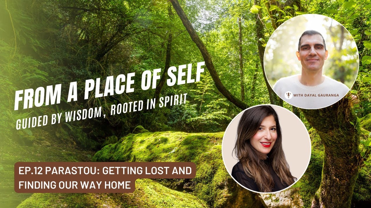 Ep.12 Parastou: Getting lost and finding our way home - YouTube