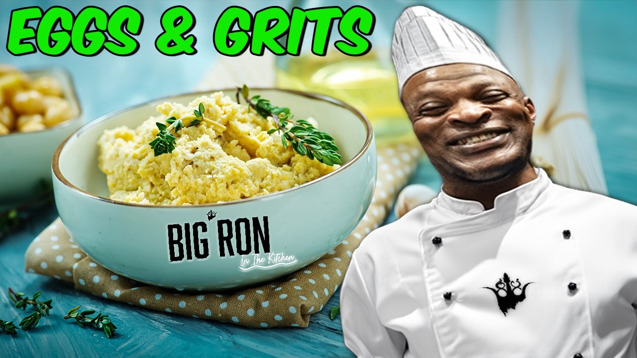 Big Ron in the Kitchen | Grits & Egg Whites - YouTube