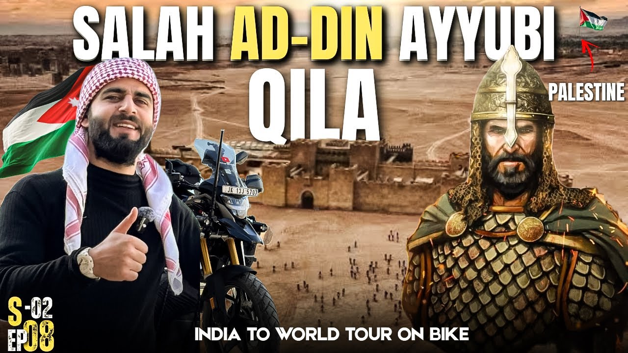 Kashmir To Palestine Border On Bike | Salahuddin Ayyubi Qila (Castle ...