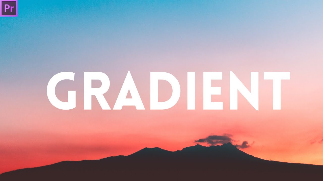 How To Make Gradient Overlay Effect in Adobe Premiere Pro CC 2017 ...