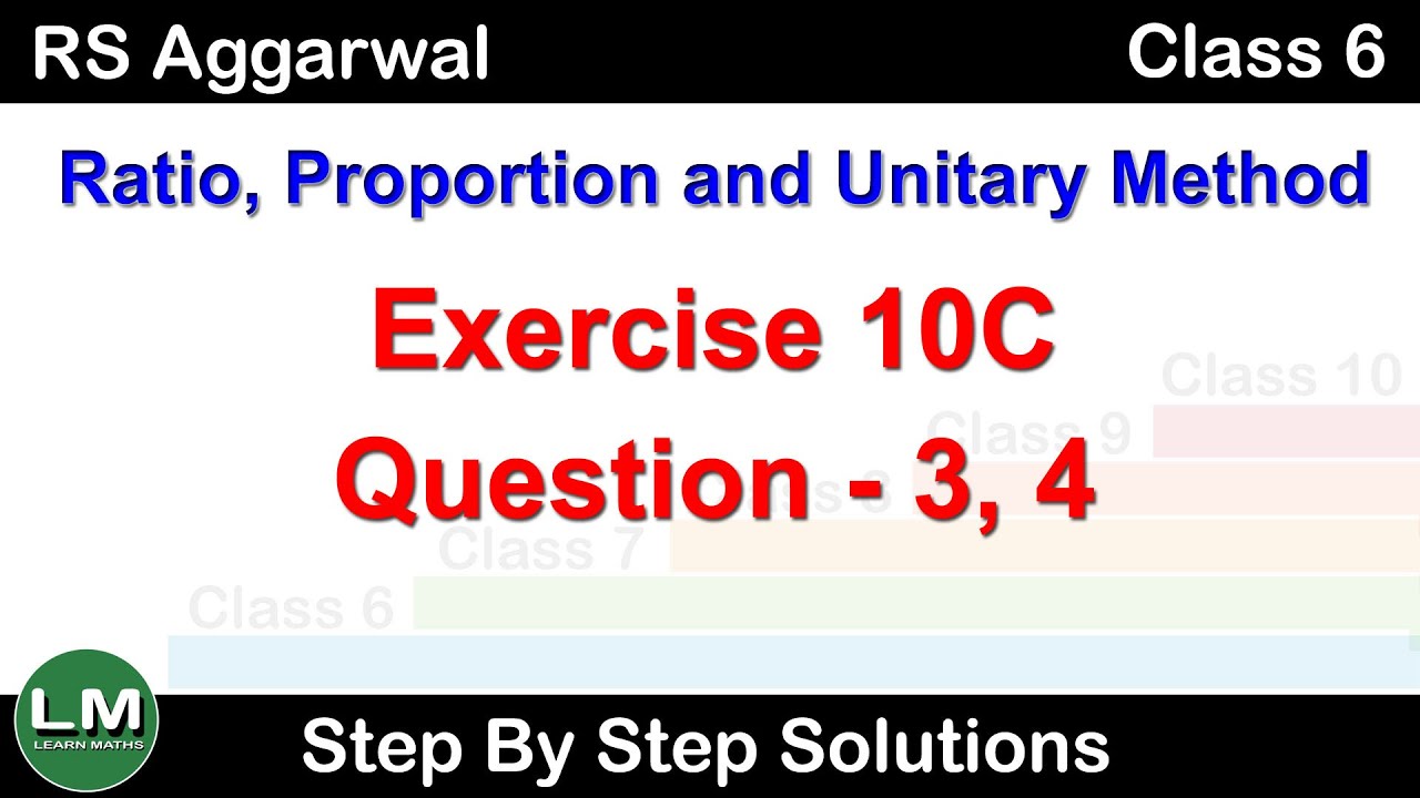 Ratio Proportion and Unitary Method| Class 6 Exercise 10C Question 3 ...