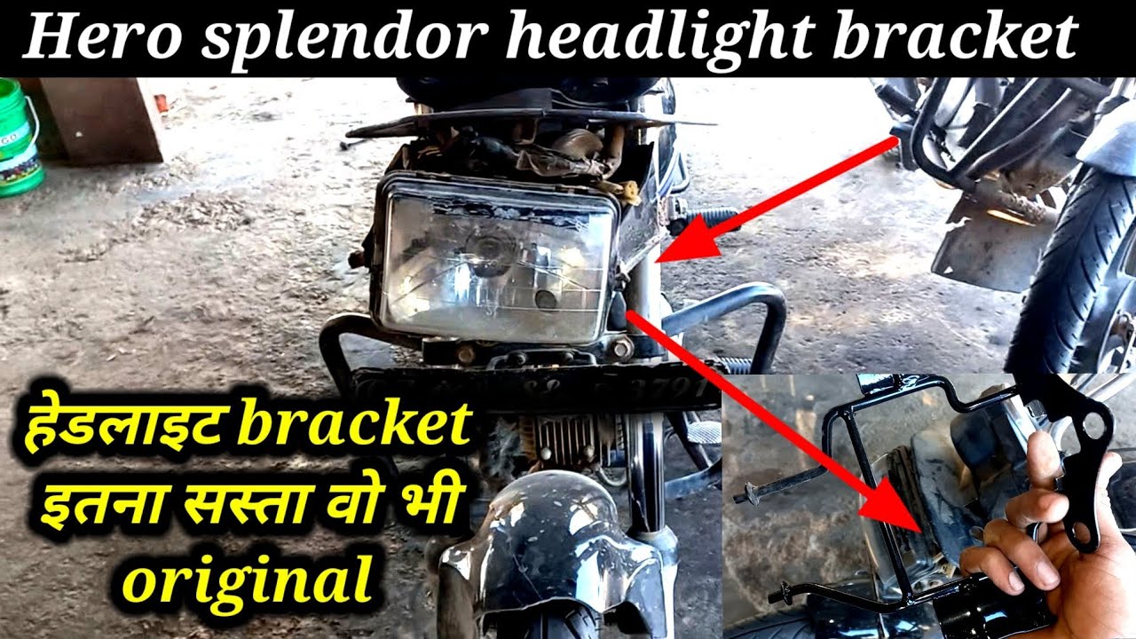 Hero splendor का हेडलाइट bracket इतना सस्ता वो भी 100% original/Hero ...