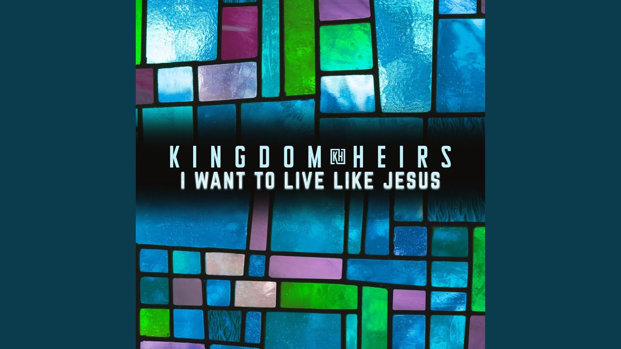 I Want to Live Like Jesus - YouTube