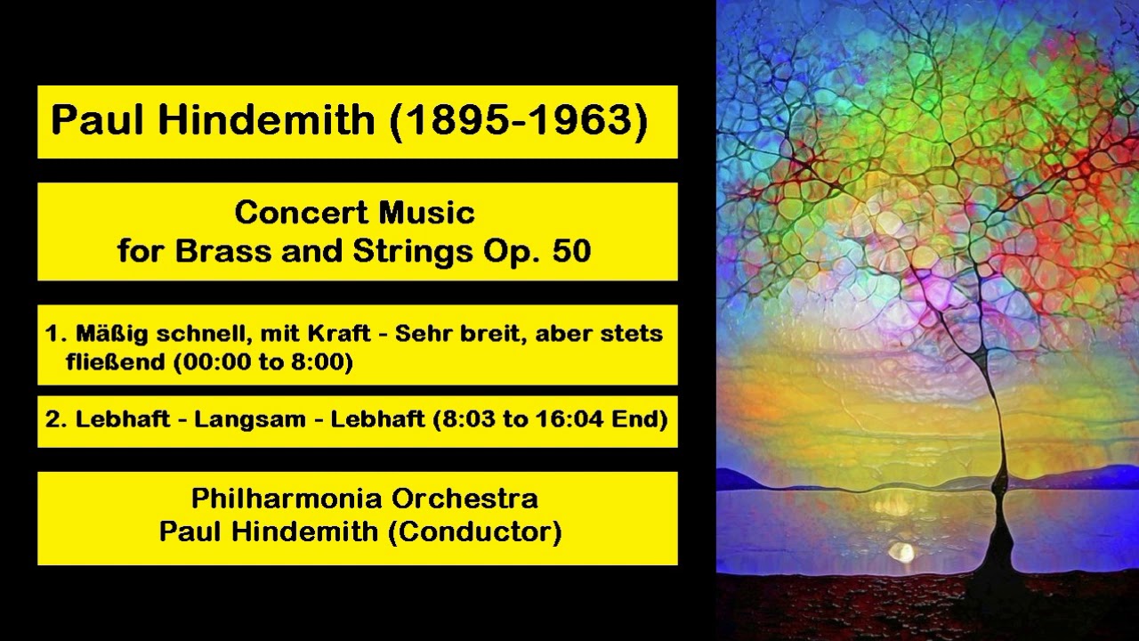 Paul Hindemith (1895-1963) - Concert Music for Brass and Strings Op. 50 ...