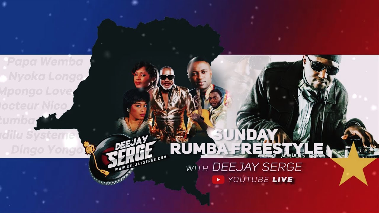 CONGO RUMBA MIX JUNE 2021 - with Deejay Serge - YouTube