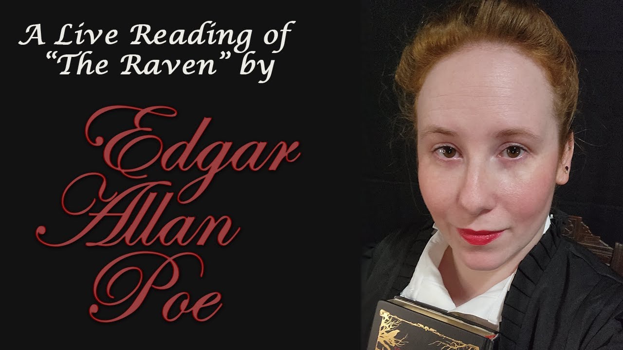 Lady Samantha presents "The Raven" by Edgar Allan Poe | #EdgarAllanPoe ...