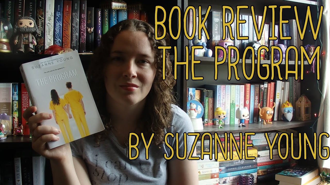 Book Review 'The Program' by Suzanne Young - YouTube
