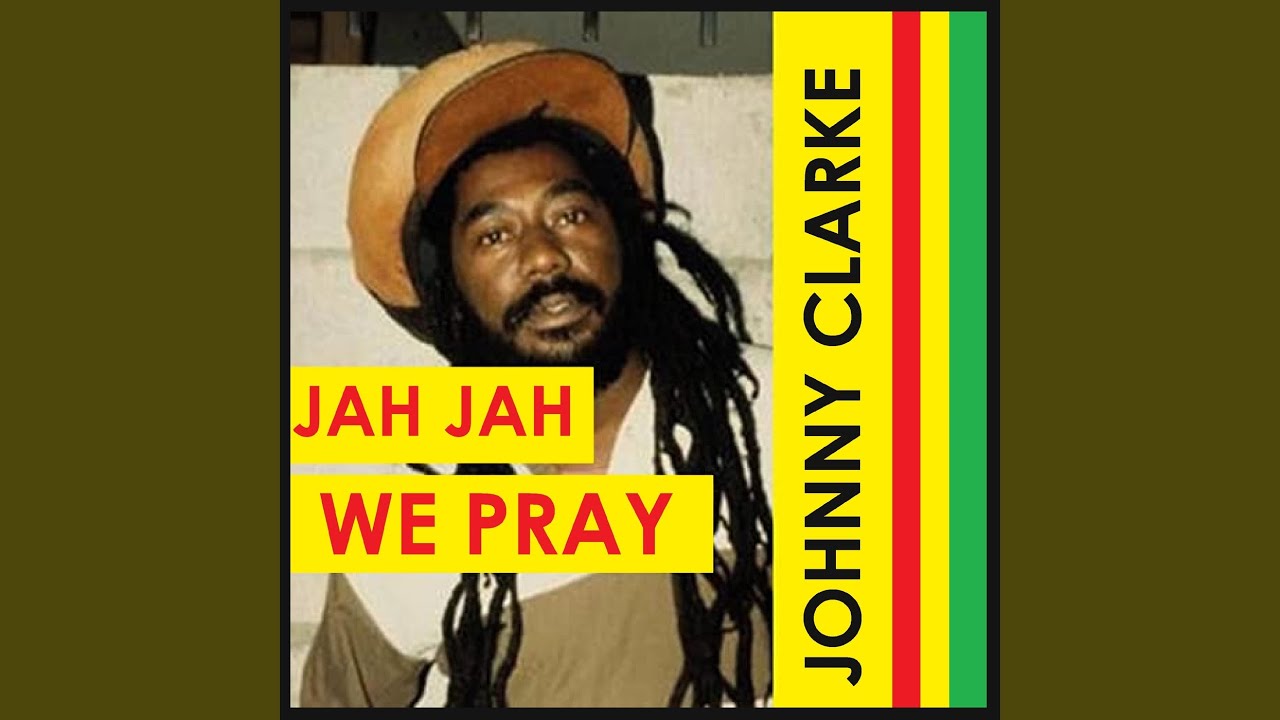 Jah Jah We Pray - YouTube Music
