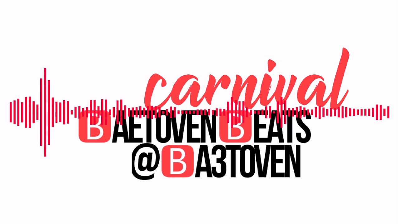 // carnival // beat type beat // 2018 // - YouTube