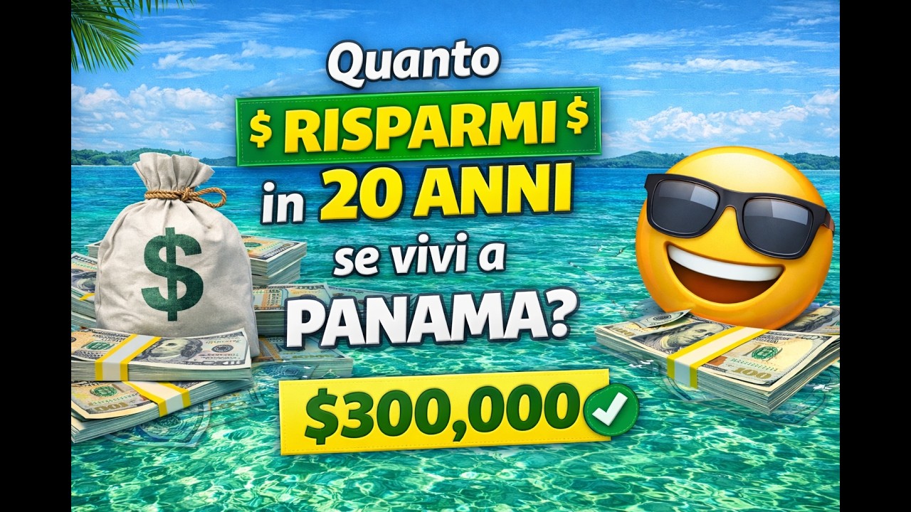 Quanto RISPARMI in 20 ANNI se vivi a PANAMA? - Guida alle tasse dovute ...