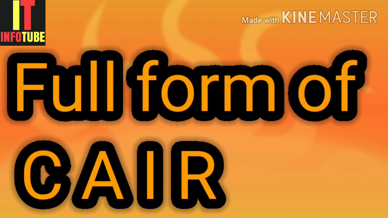 Full form of CAIR | What is cair - YouTube