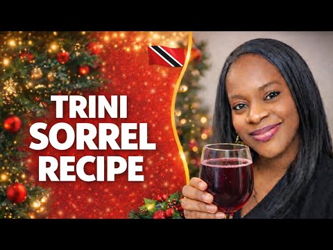 How to make the best Trinidad Sorrel Drink | Caribbean Christmas Drink ...