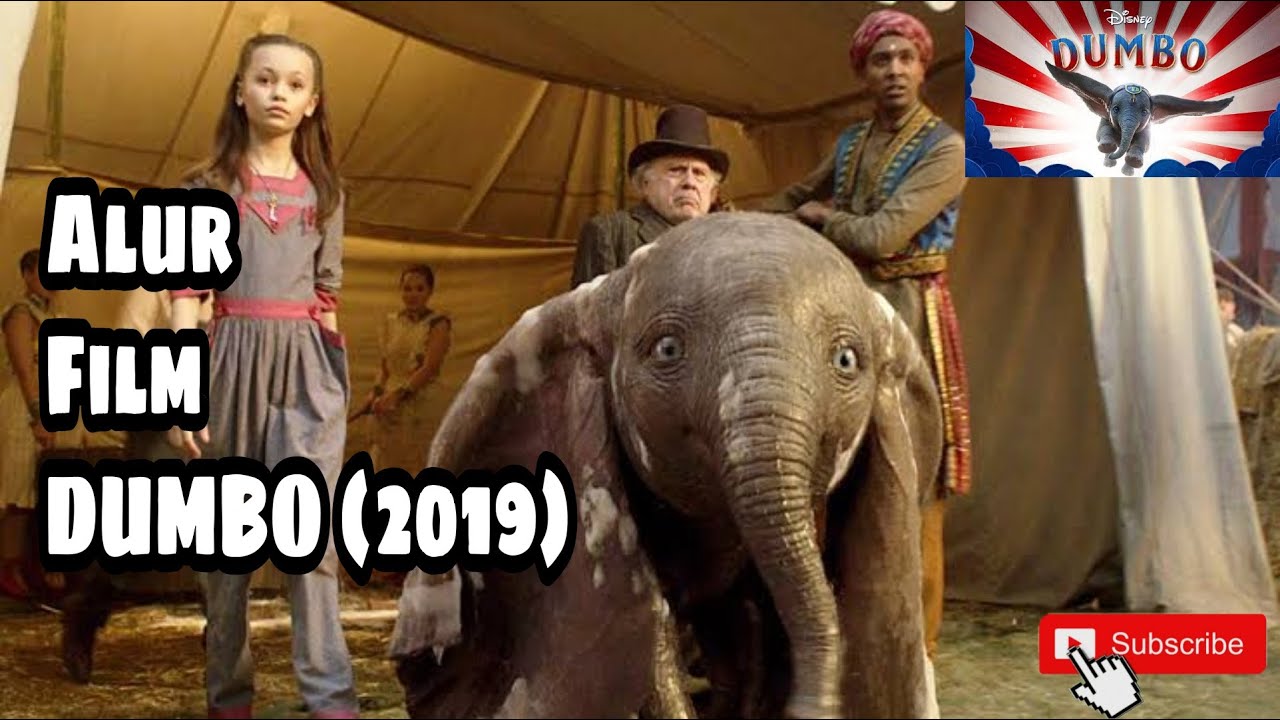 GAJAH BISA TERBANG DENGAN TELINGA LEBARNYA | Alur Film Dumbo 2019 - YouTube