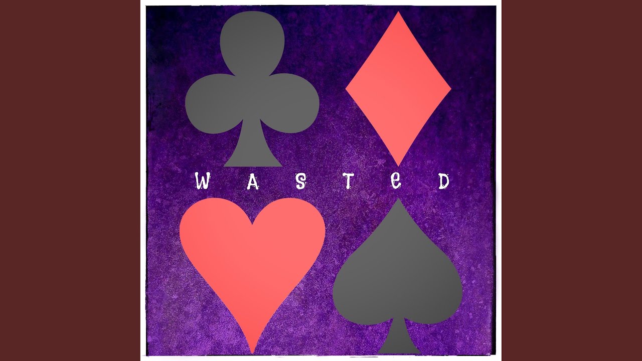 Wasted - YouTube Music