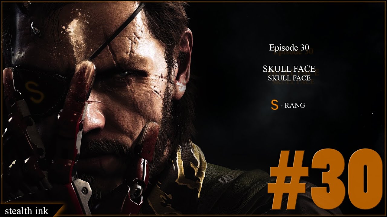 MGS 5 - Phantom Pain - Mission 30 - S Rang - Skull Face - YouTube