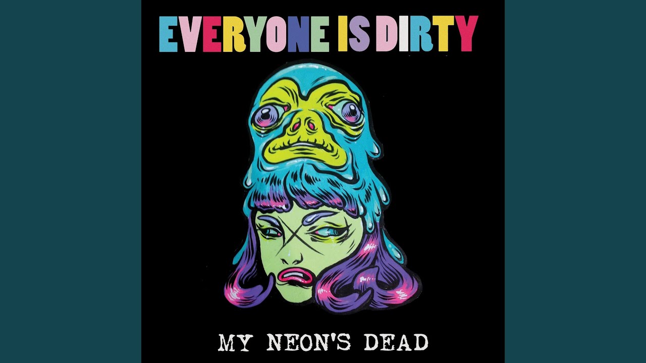 My Neon's Dead - YouTube