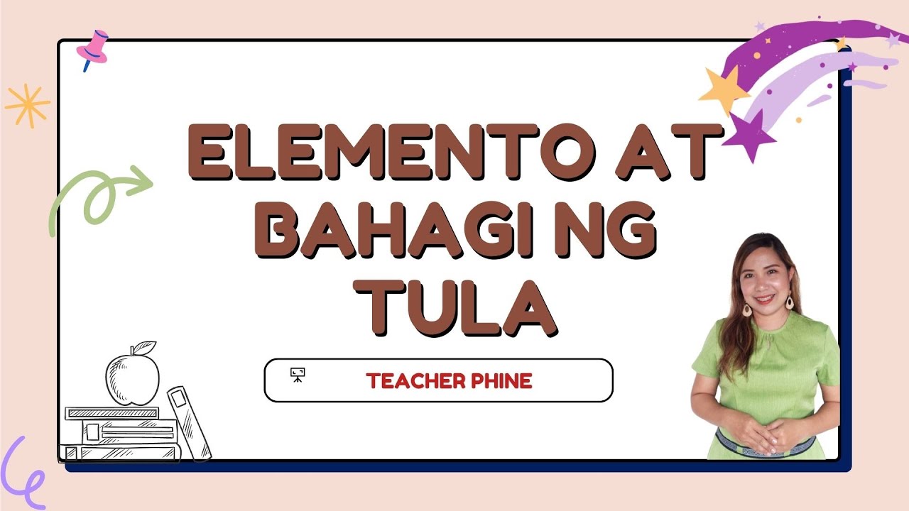 ELEMENTO AT BAHAGI NG TULA - YouTube