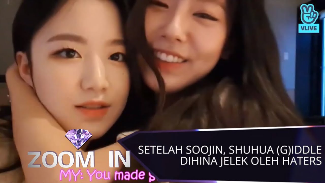 Setelah Soo-jin, Shua-hua (G)I-DLE Dihina Jelek oleh Haters | ZOOM IN ...