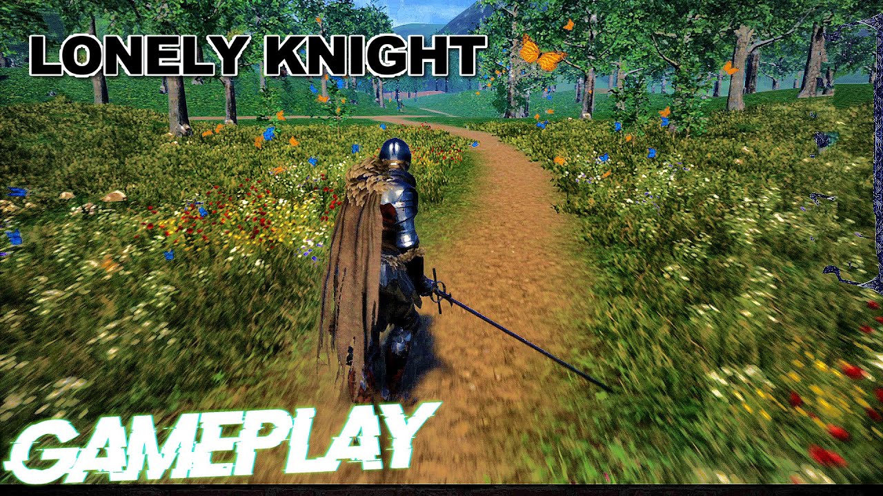 GAMEPLAY | Lonely Knight | УПРОЩЕННЫЙ SOULS - YouTube