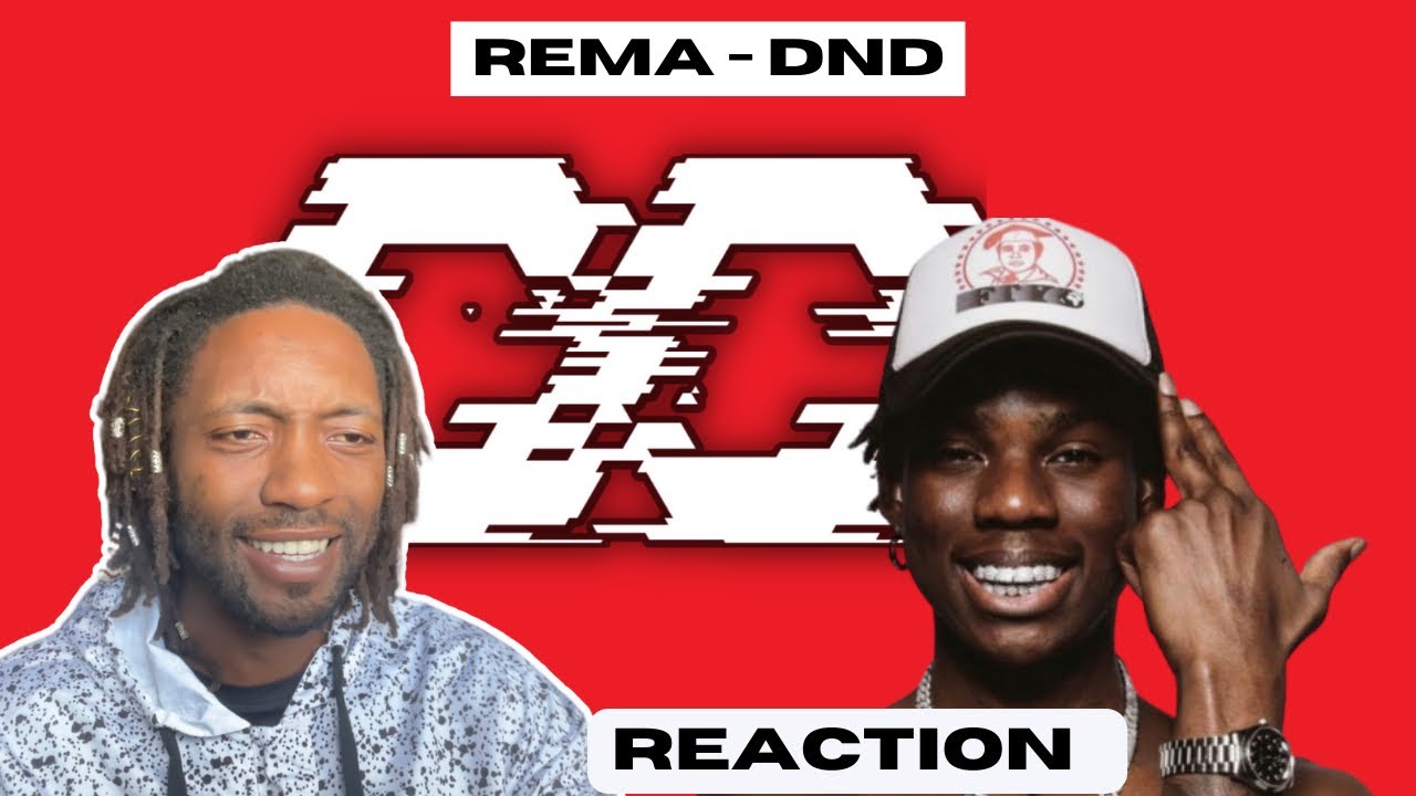 REMA - DND | RAVAGE | UNIQUE REACTION - YouTube