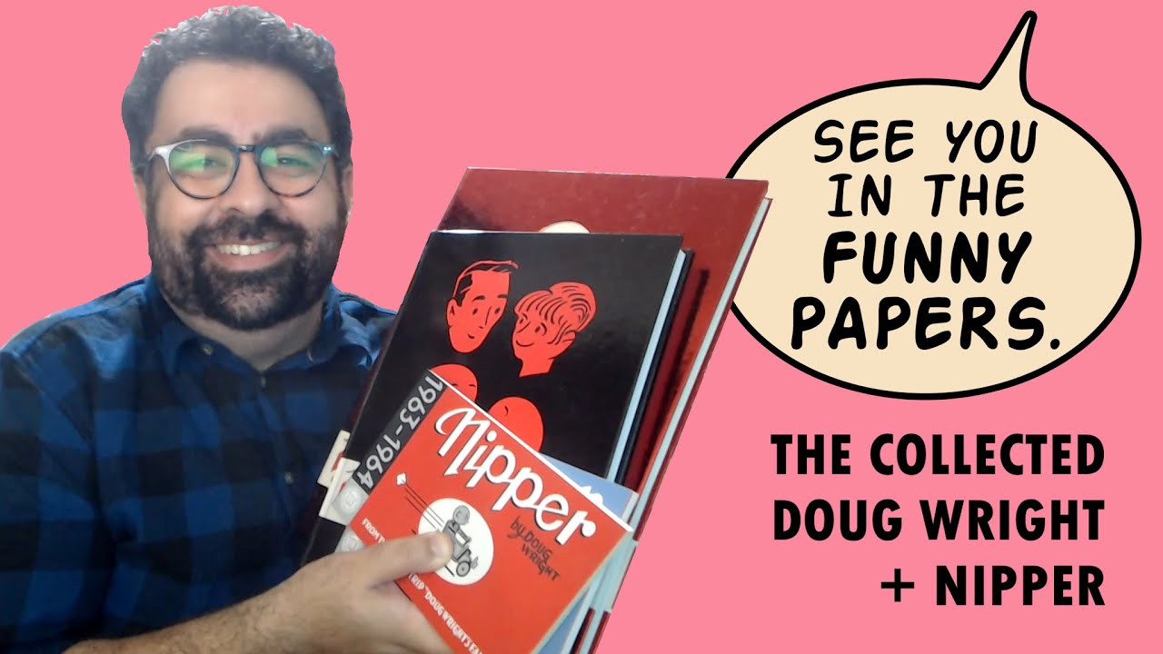 The Collected Doug Wright Volumes 1 & 2! Nipper Vol. 1 & 2! Doug Wright's Family - D&Q - review ...