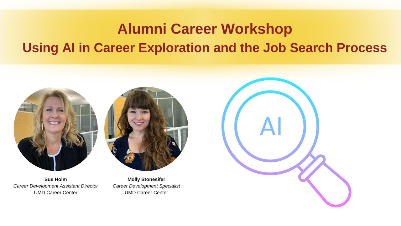 Alumni Career Workshop Using AI in Career Exploration and the Job ...