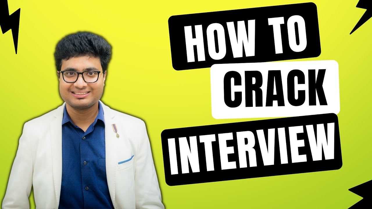 How To Crack Interviews? A Simple Tip That Will Change Your Interview ...
