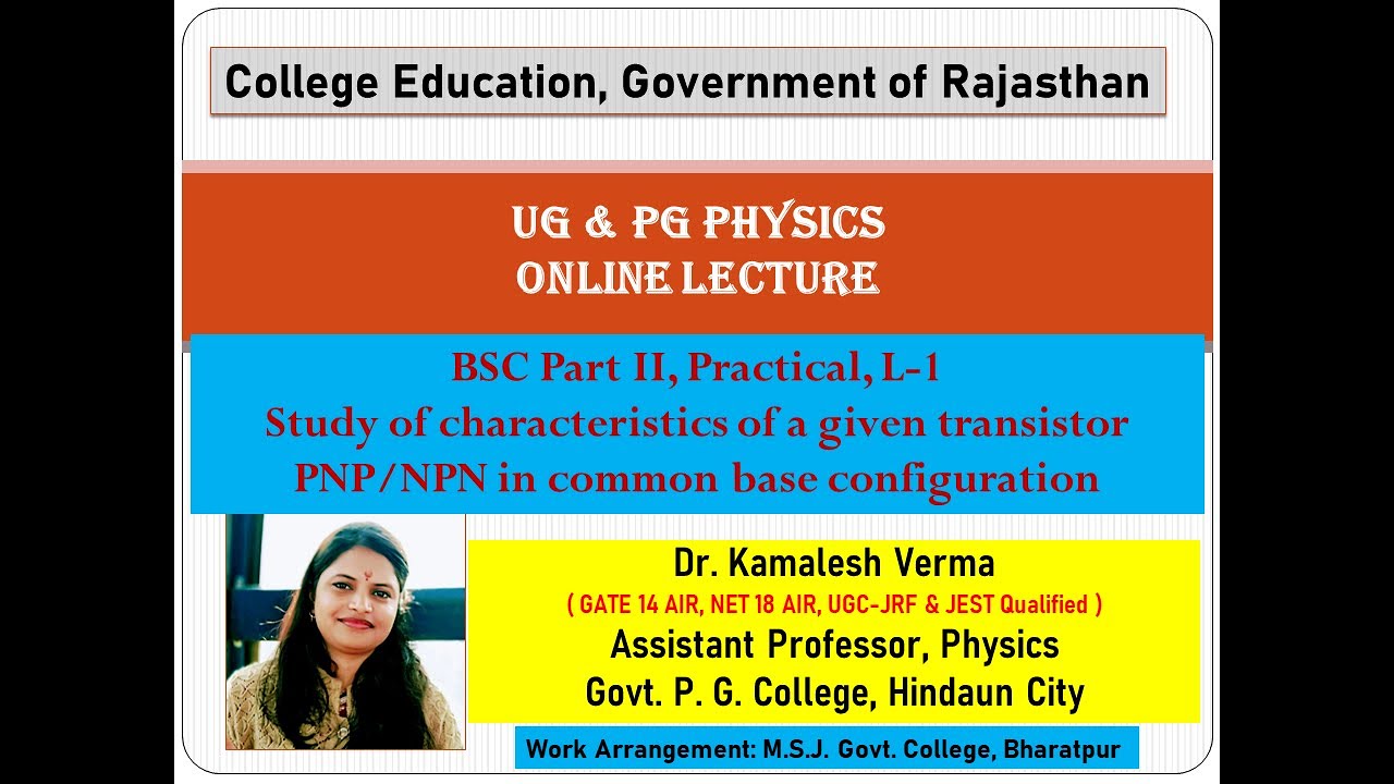 Study of characteristics of a given transistor PNP/NPN in common base ...