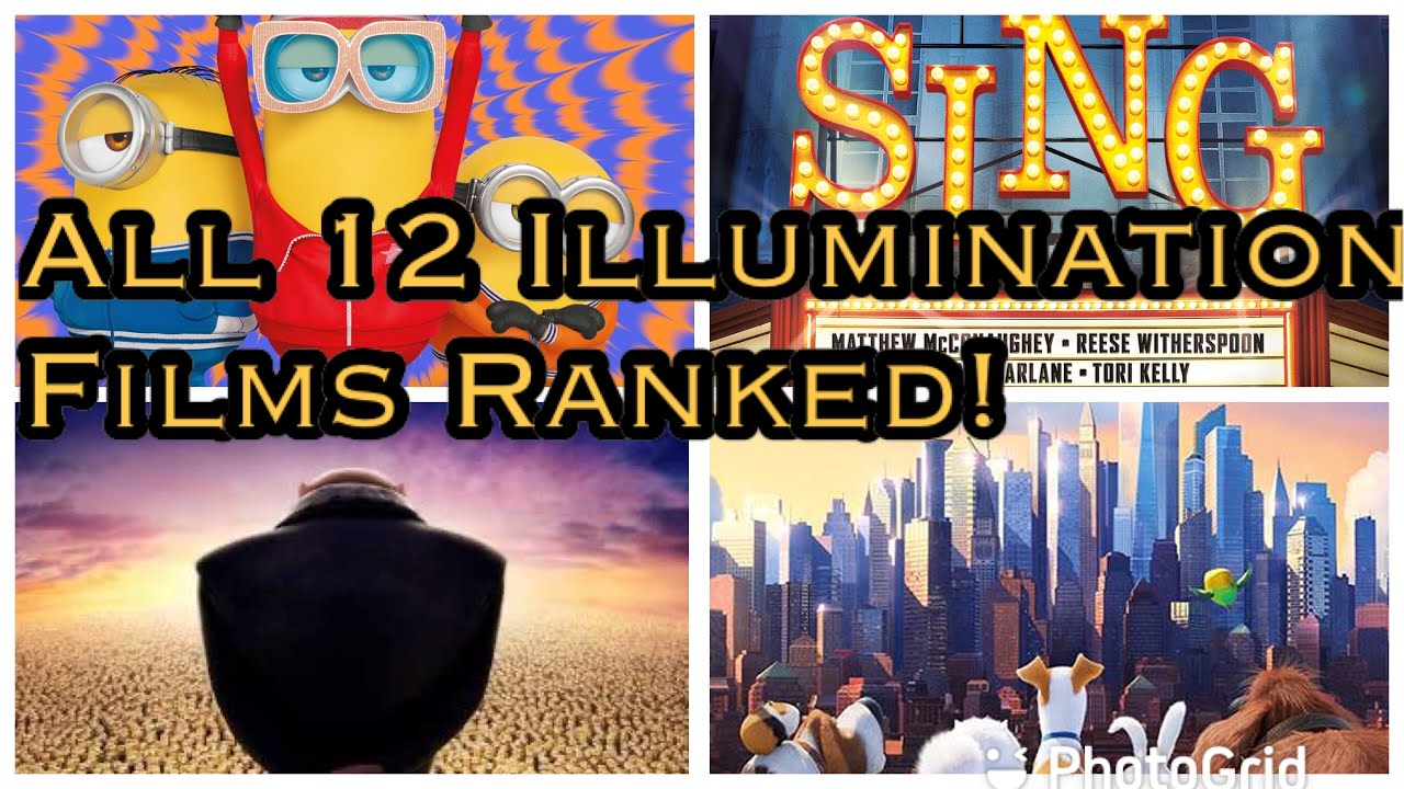 All 12 Illumination Films Ranked! (w/Minions: The Rise of Gru) - YouTube