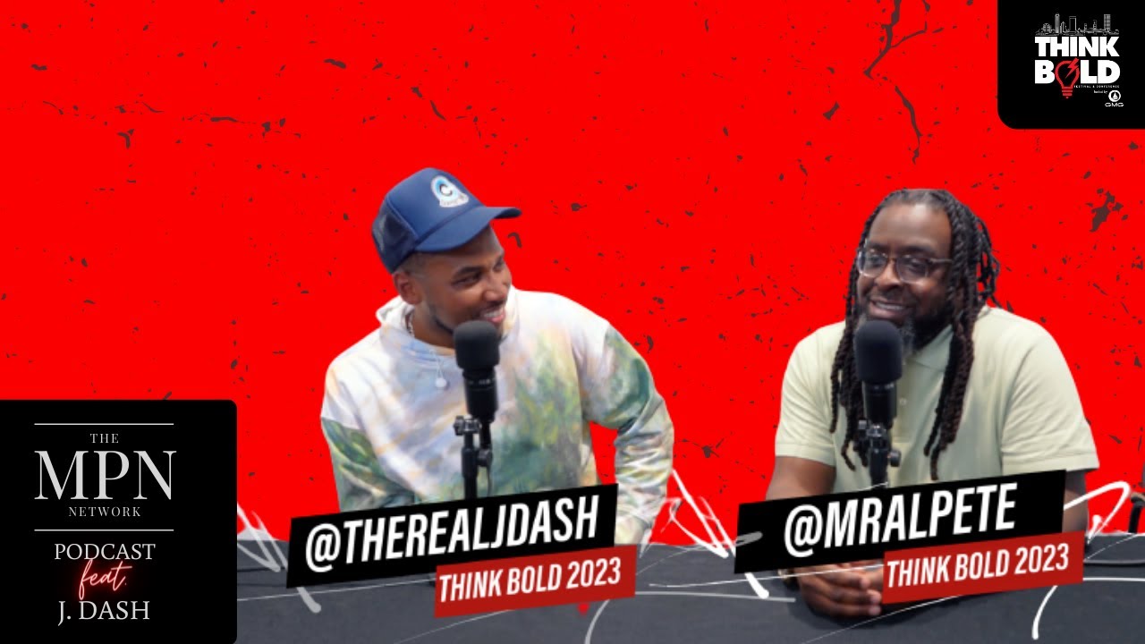 J. Dash: The MPN Network/Think Bold Conference 2023 - YouTube