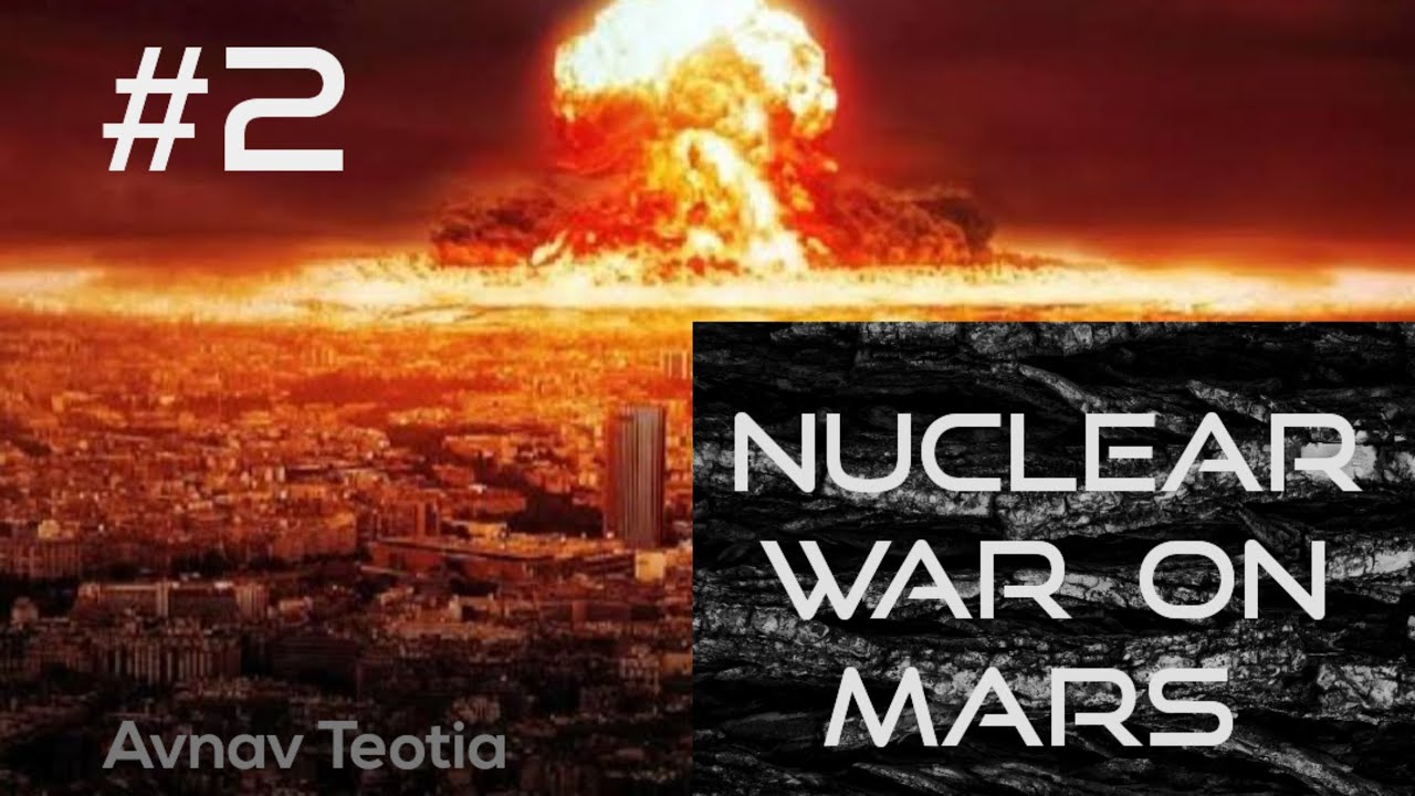 Nuclear war on Mars ? || Life Exists on Mars || Why life Extent on Mars || #facts #space By ...