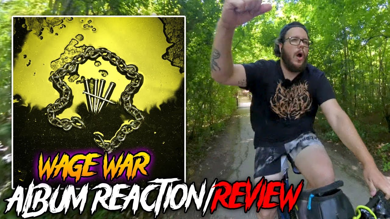 Giving Wage War - "Stigma" a SECOND LISTEN while riding through the ...