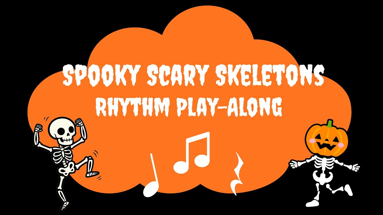 Rhythm Play-Along: Spooky Scary Skeletons - YouTube