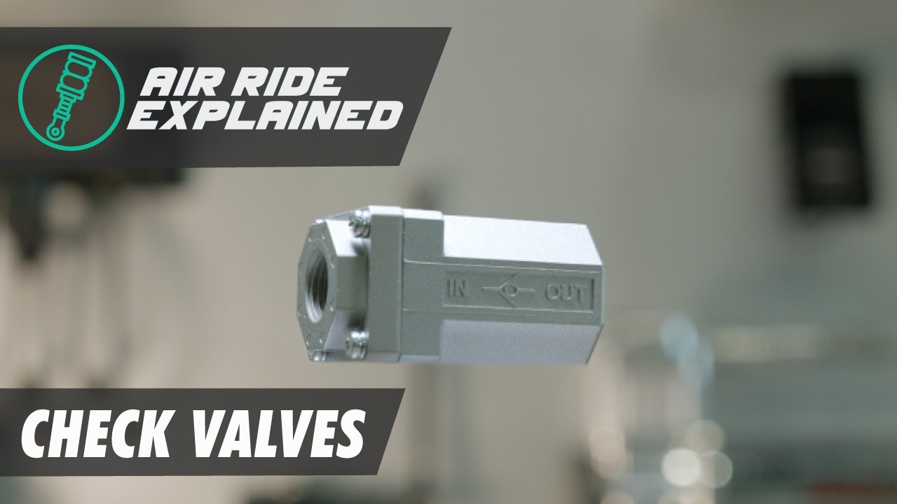 Air Ride Check Valves Explained by Bag Riders - YouTube