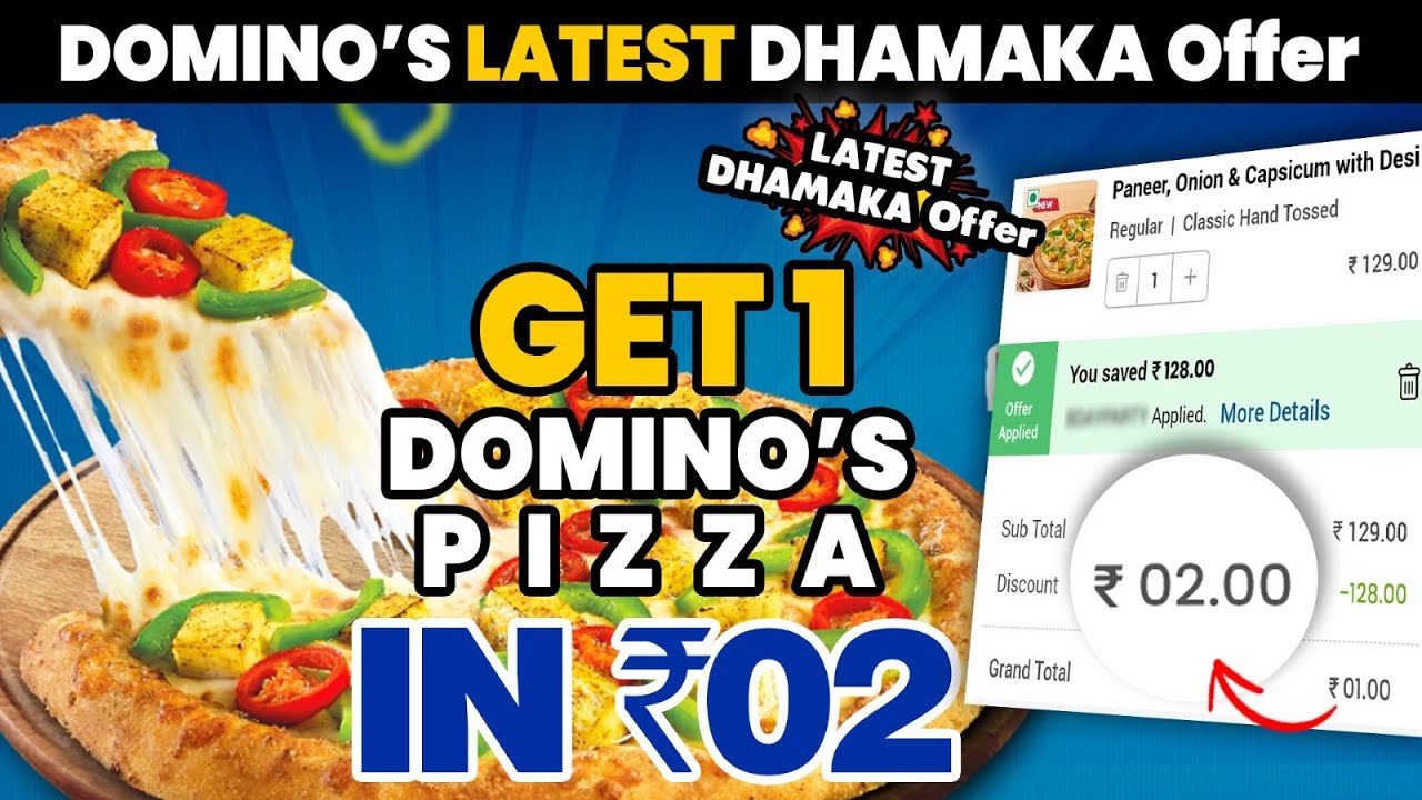 1 DOMINOS PIZZA IN ₹02 मे🔥🍕|Domino’s pizza offer|domino’s pizza offers ...